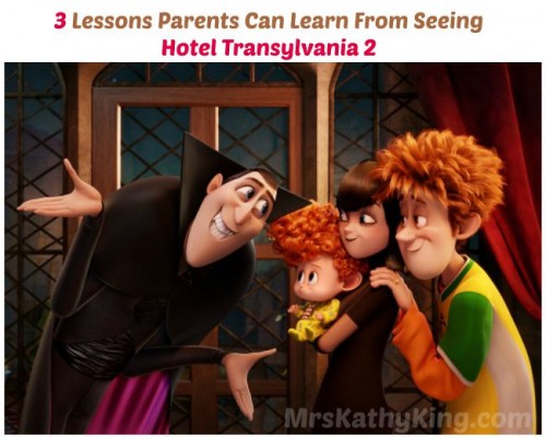 3 Lessons Parents Can Learn From Seeing Hotel Transylvania 2 { @HotelT ...
